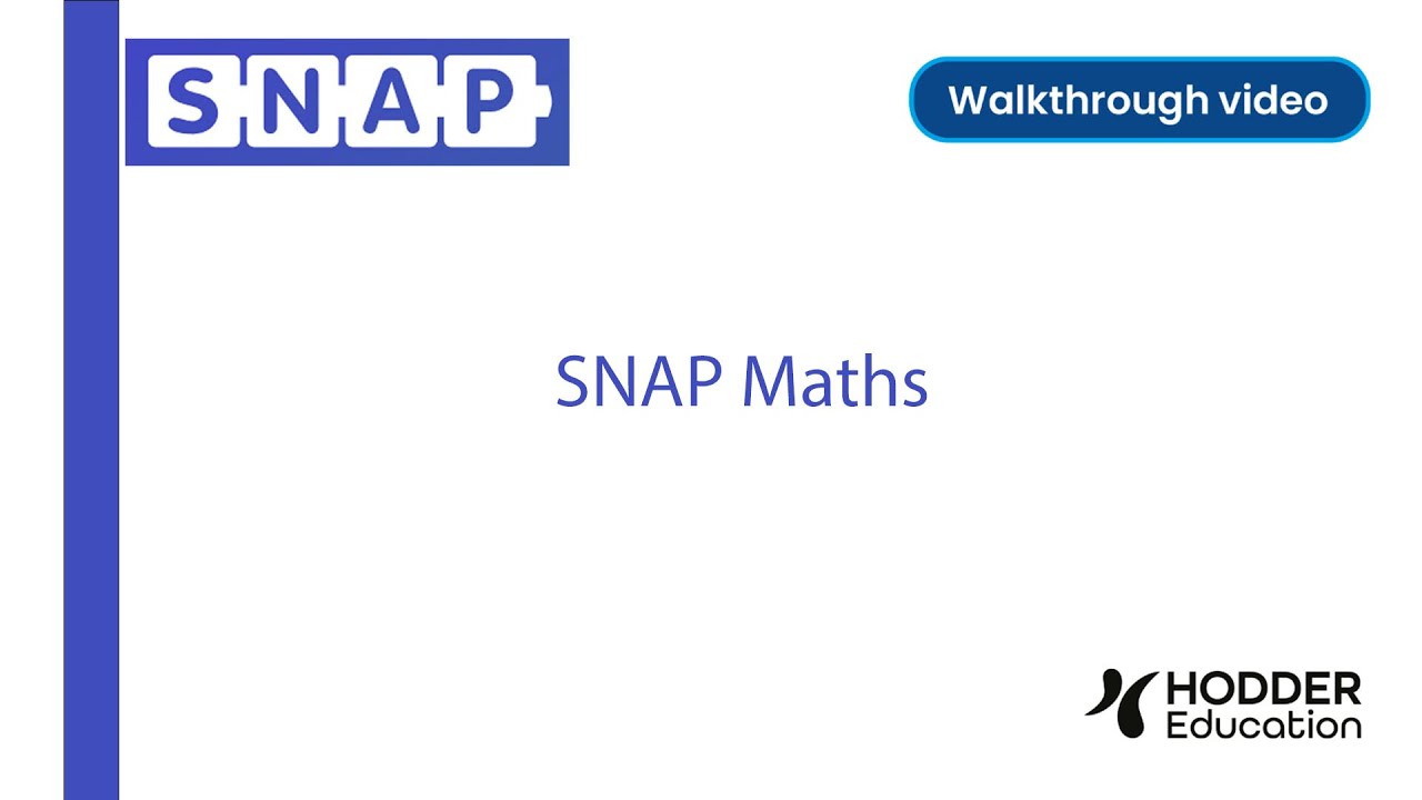 SNAP Maths - Walkthrough Video - YouTube
