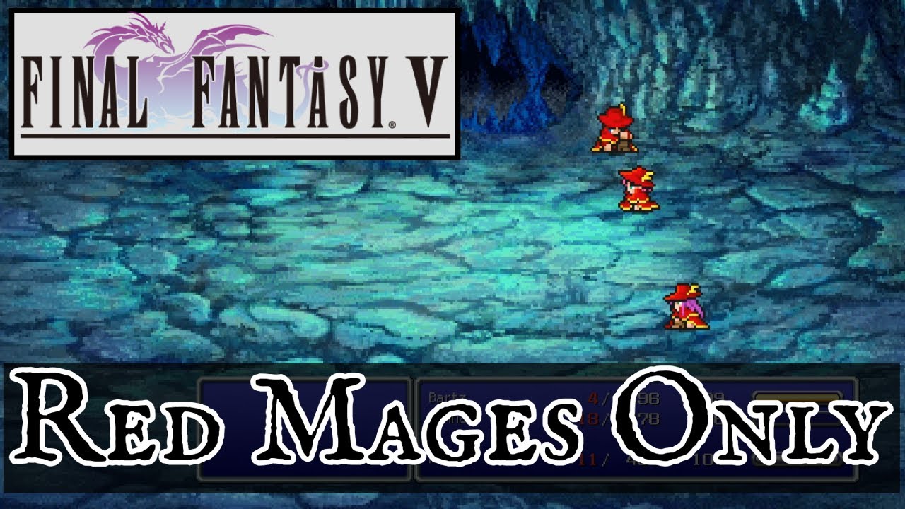Red Mages Only: Final Fantasy 5 - YouTube