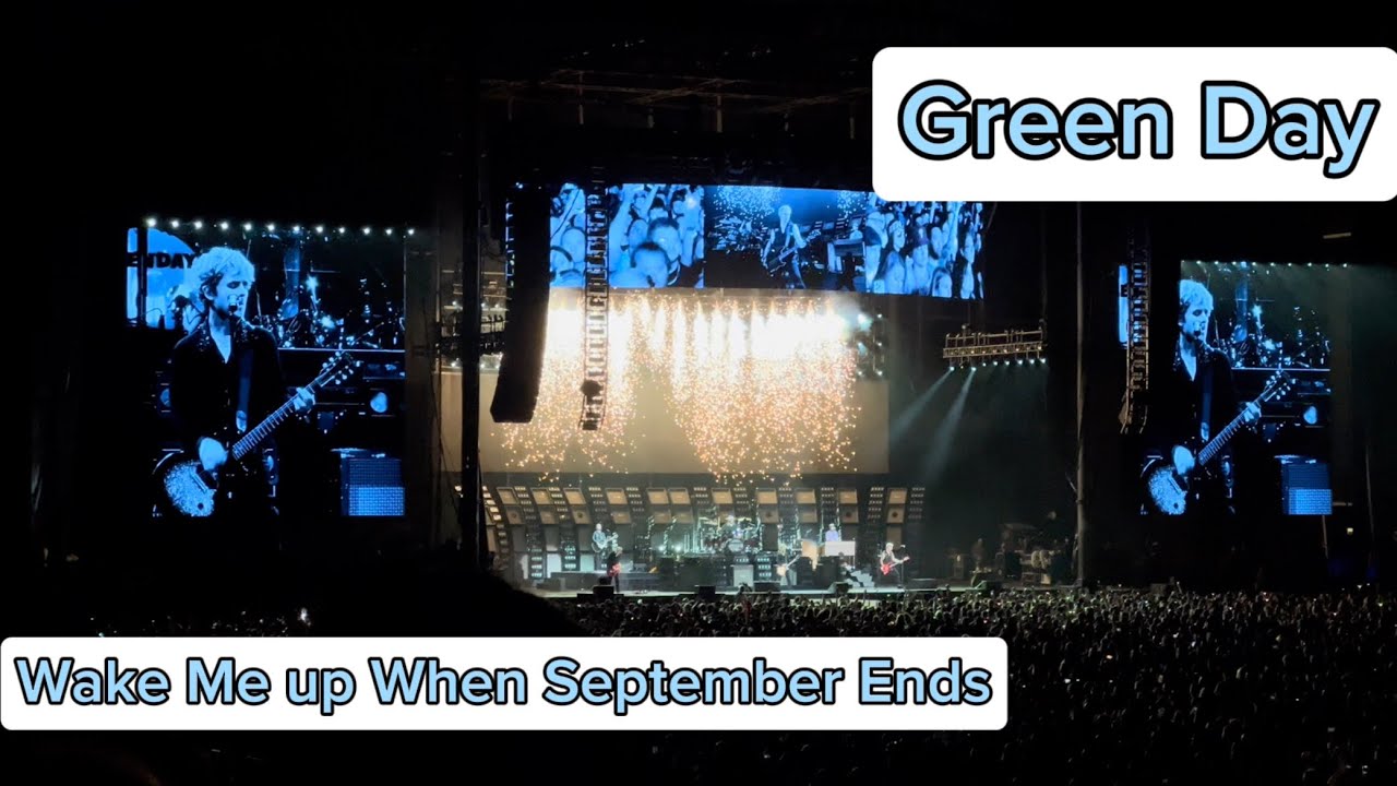 Green Day - Wake Me up When September Ends (Live in Hershey, PA) 9/2 ...