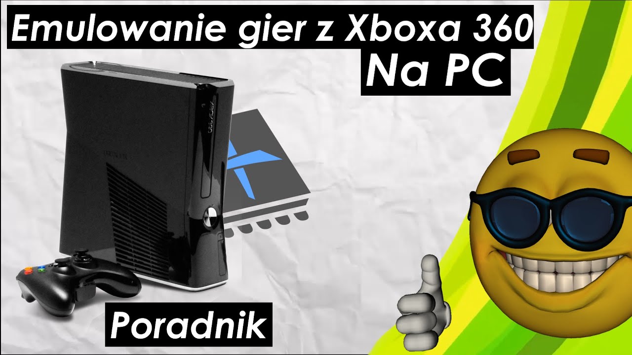 Jak emulować Xboxa 360 na komputerze [PORADNIK] - YouTube