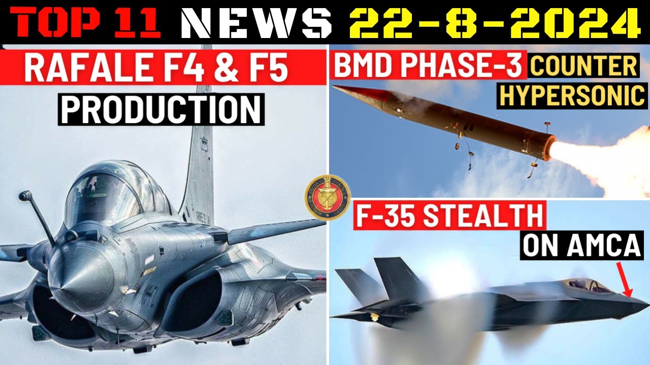 Indian Defence Updates : Rafale Production,BMD Phase-3 Hypersonic,F35 ...