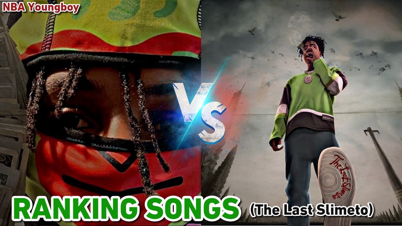 ''Ranking NBA Youngboy Album Songs ''The Last Slimeto - YouTube