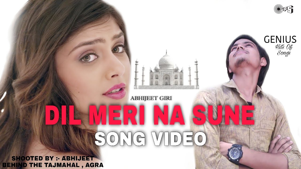 Dil Meri Na Sune Song Video - Genius | Utkarsh, Ishita|Atif Aslam ...