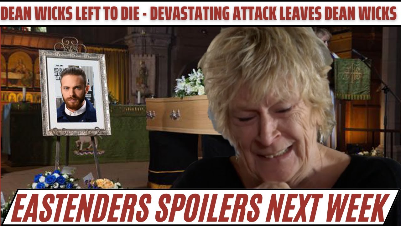 EastEnders: Dean Wicks left to die - Devastating Attack Leaves Dean ...