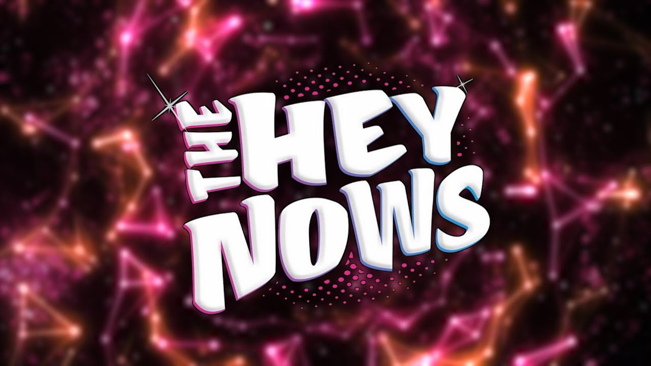 THE HEY NOWS (2021) - YouTube