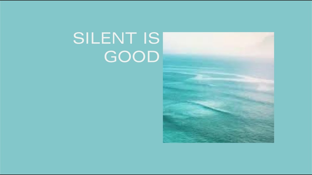 Guy - Silent Is Good [2020] - YouTube
