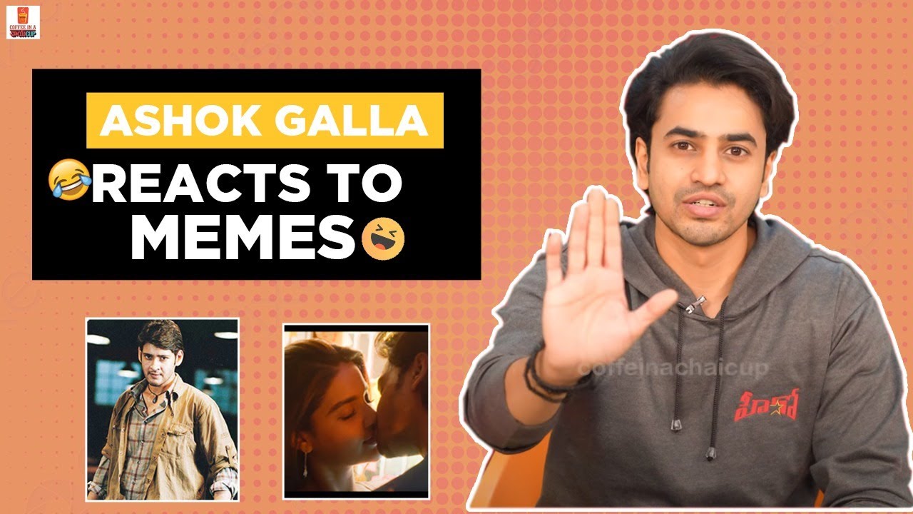 Hero Ashok Galla REACTS To His Recent MEMES | TROLLS & MEAN Comments ...