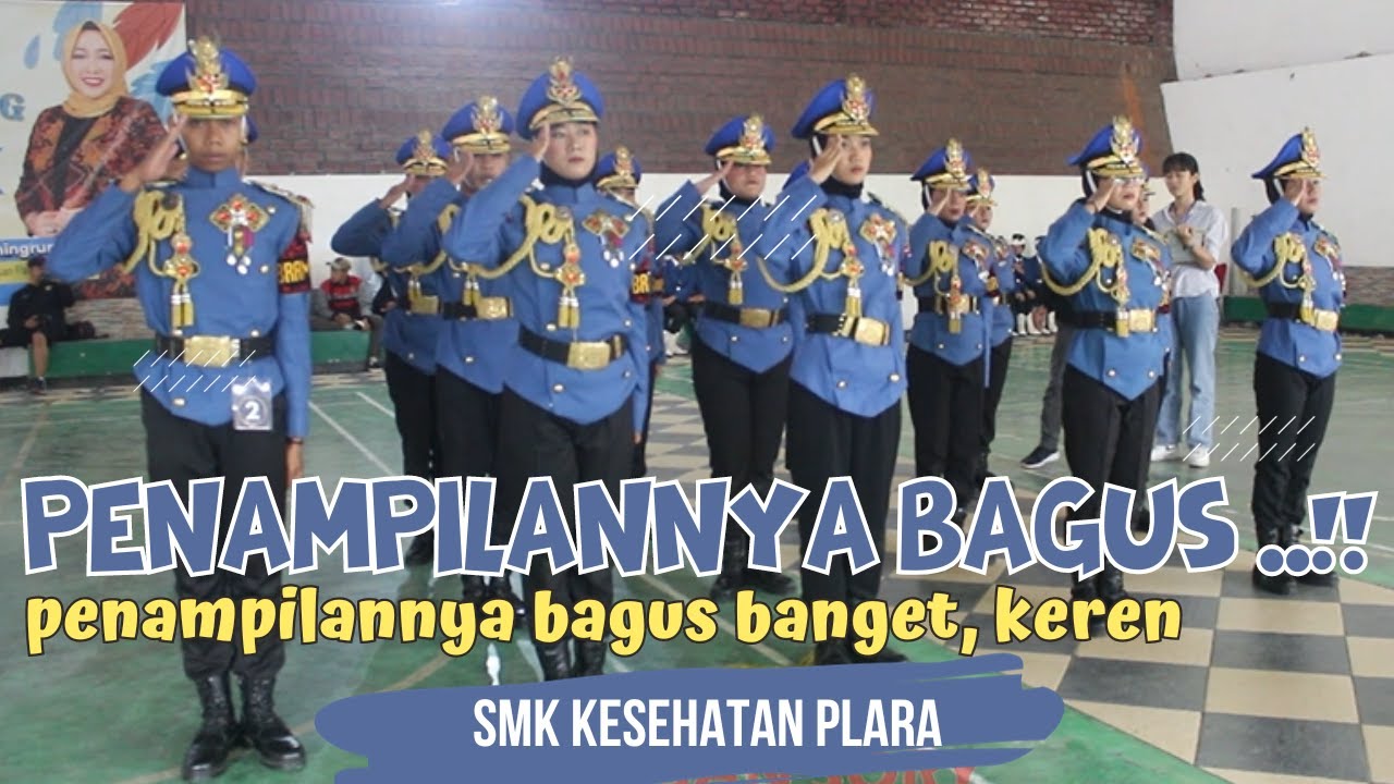 PENAMPILANNYA BAGUS .. !!! PASKIBRA SMK KESEHATAN PLARA - LKBB PRANASTI ...