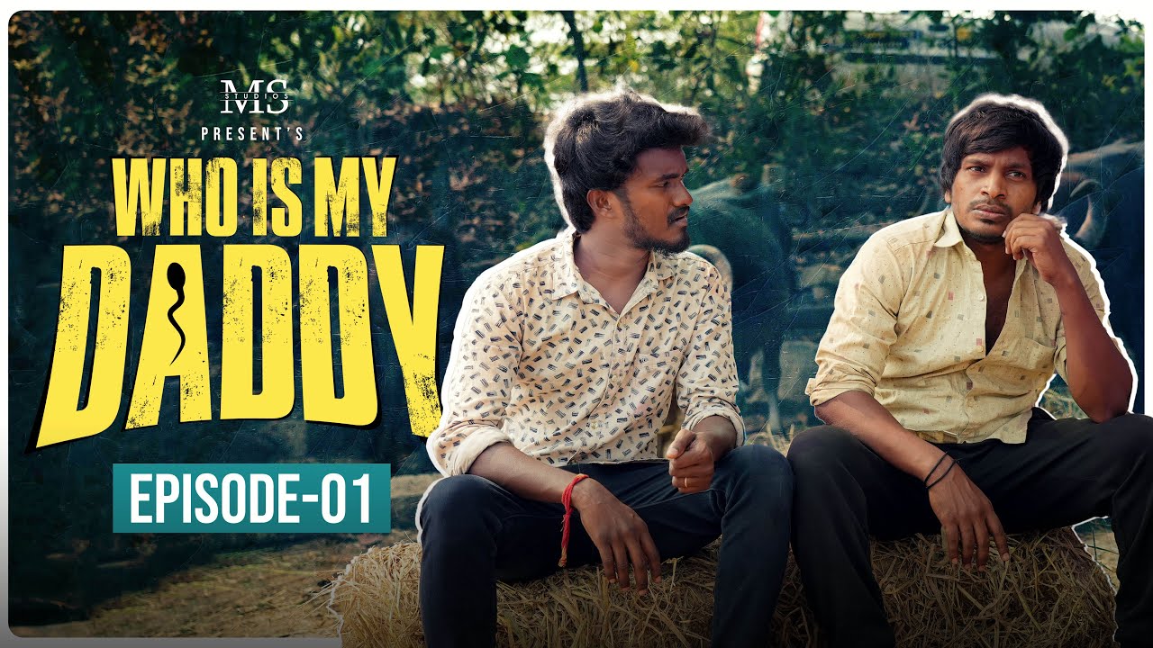 Who is My Daddy? | Full Episode 1 | YadamaRaju | Shiva Jyothi ...