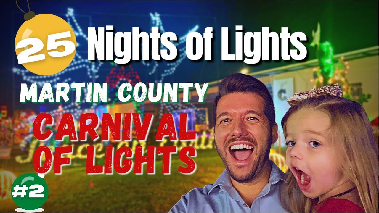 Carnival of Lights | Martin County, Florida | 25 Nights of Lights 2 of ...
