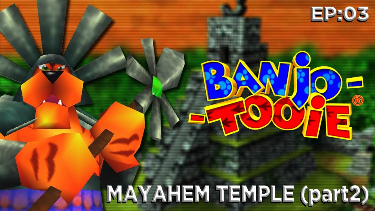 🔴 BANJO-TOOIE (EP:03 - MAYAHEM TEMPLE part²) - YouTube