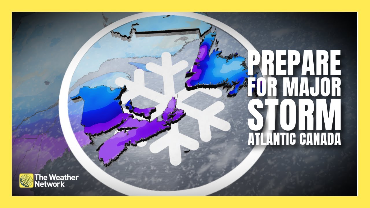 Major U.S. Winter Storm To Impact Atlantic Canada - YouTube