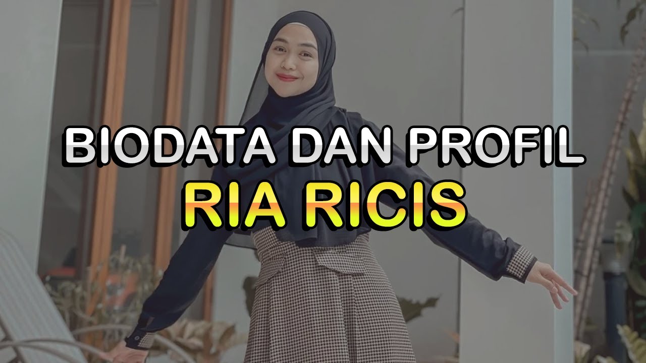 Biodata dan Profil YouTuber Ria Ricis - YouTube
