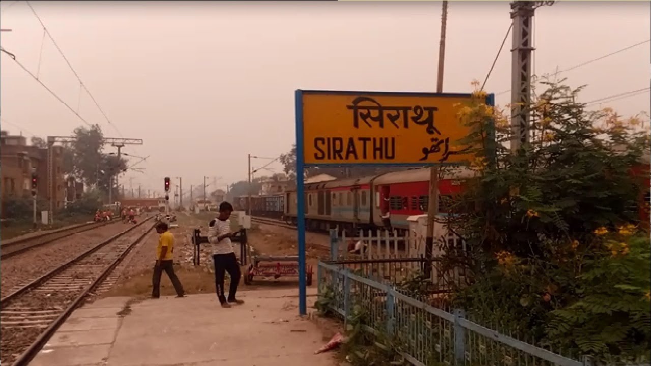 SIRATHU Railway Station , सिराथू रेलवे स्टेशन , UP , Uttar Pradesh ...