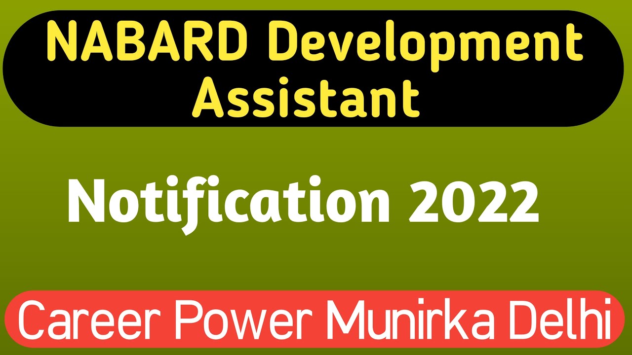 nabard-development-assistant-notifications-2022-out-know-the-detail