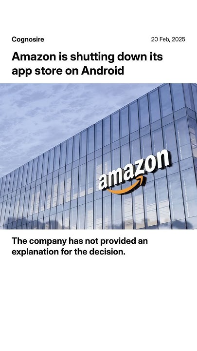 Amazon is shutting down its app store on android - YouTube