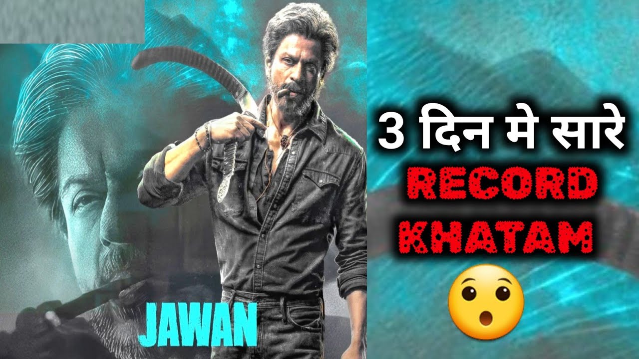 Jawan Day 3 Official Worldwide Box Office Collection | Jawan Overseas ...