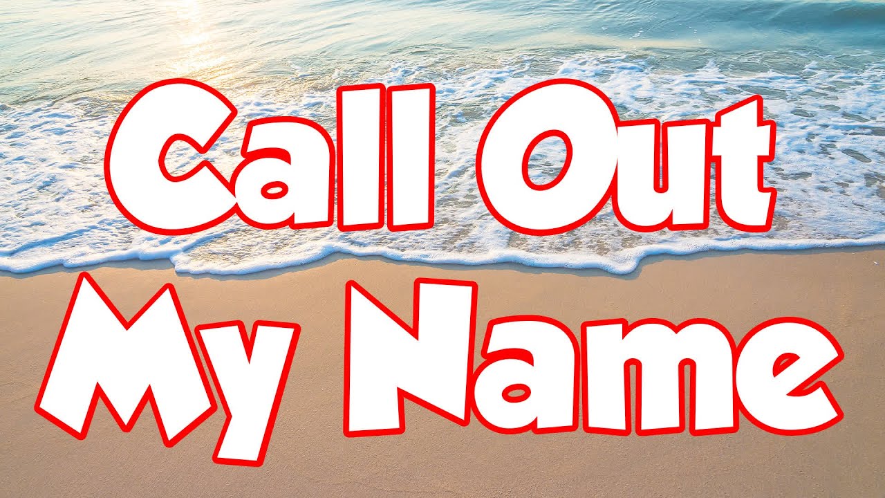 Call Out My Name - The Weeknd (Lyrics) ( MIX LYRICS ) - YouTube