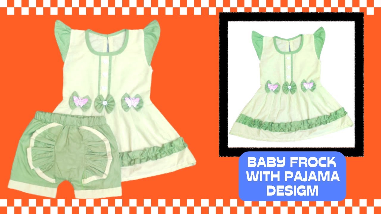 UNIQUE AND VERY BEAUTIFUL BABY FROCK DESIGNS||BABY FROCK WITH PAJAMA ...