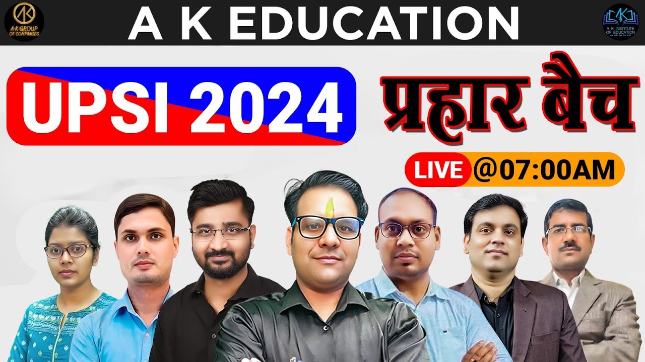 UPSI 2024 | प्रहार बैच | Joshila Sir | Introduction Class | AK Education - YouTube