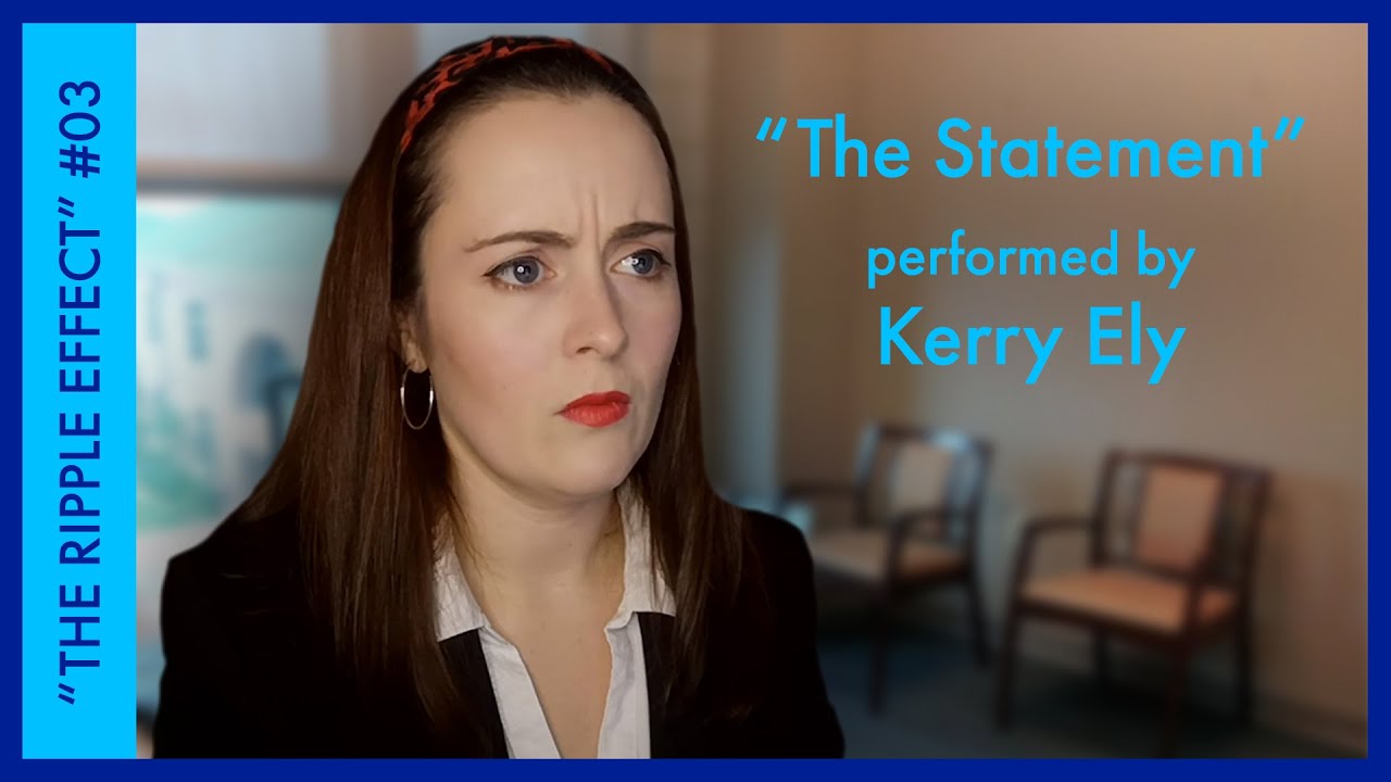 "The Statement" Performed by Kerry Ely | Written by Philip Pugh | Actor Monologue - YouTube