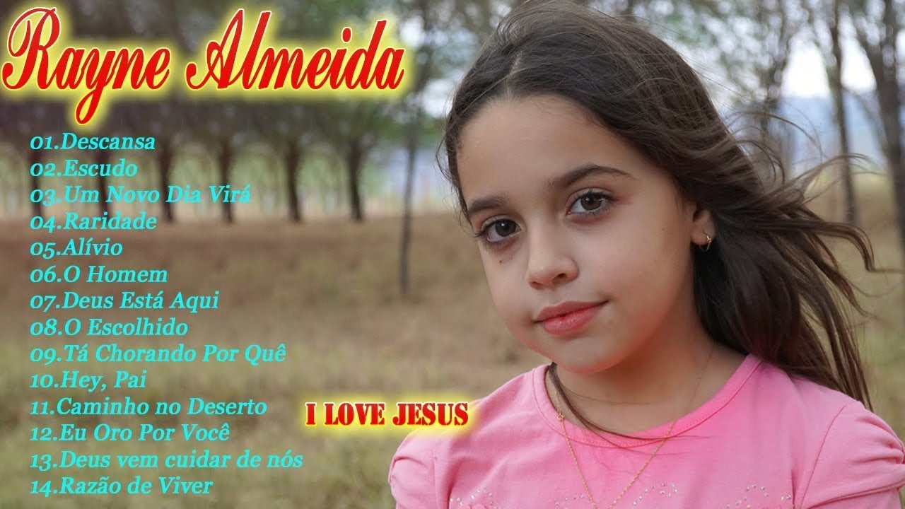 Rayne Almeida As Melhores gospel e Músicas Novas 2021 || LISTA ...