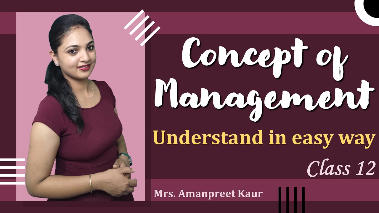 Concept of management class 12 business studies - Explained with ...