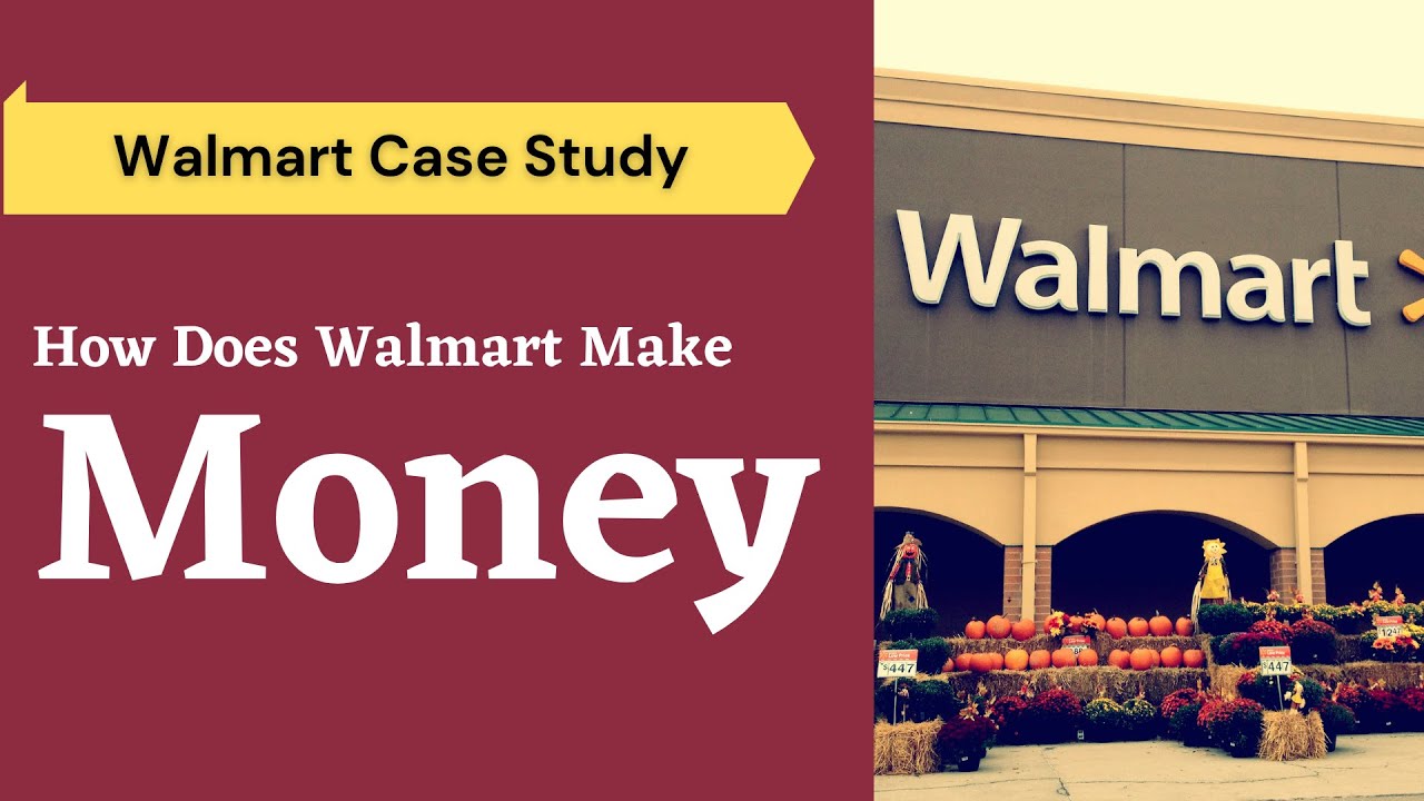 How Does Walmart Make Money Walmart Business Case Study BMR YouTube How Does Walmart Make Money Walmart Business Case Study BMR YouTube