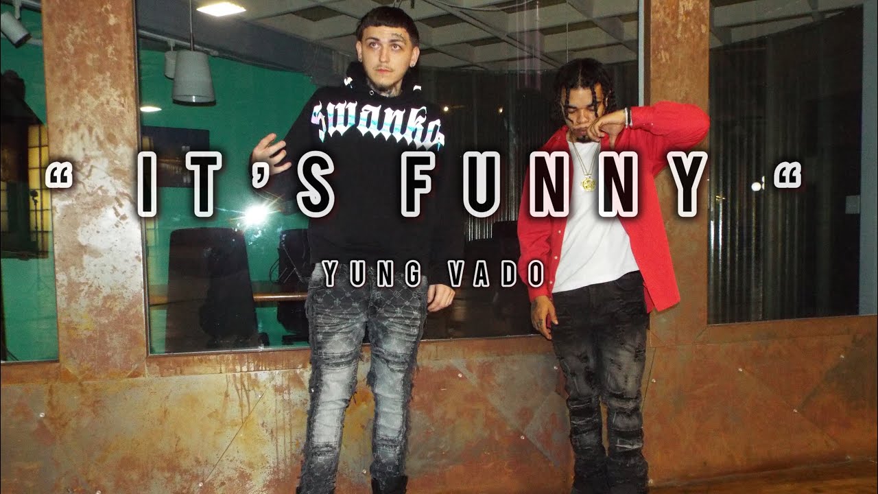 Yung Vado “ It’s Funny “ (Official Music Video) - YouTube