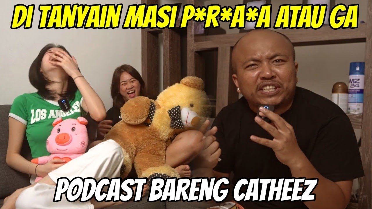 KLARIFIKASI CATHEEZ PERDANA DISINI !!! PASCOL DITANYAIN CATHEEZ MASI P*R*A*A GA ?!!! - YouTube