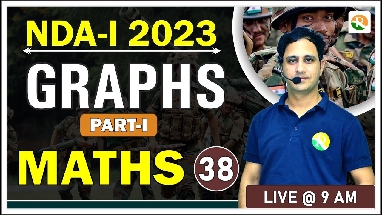 NDA Maths Classes | Graphs for nda| NDA Maths Preparation 2023|Complete ...