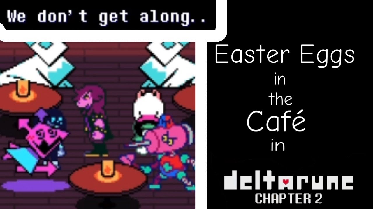 Deltarune Chapter 2 - More secrets in the Café! - YouTube