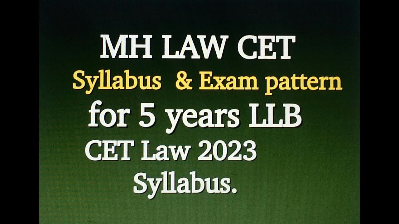 MH CET Law 2023/ Syllabus & Exam pattern for 5 years LLB./ Maharashtra ...