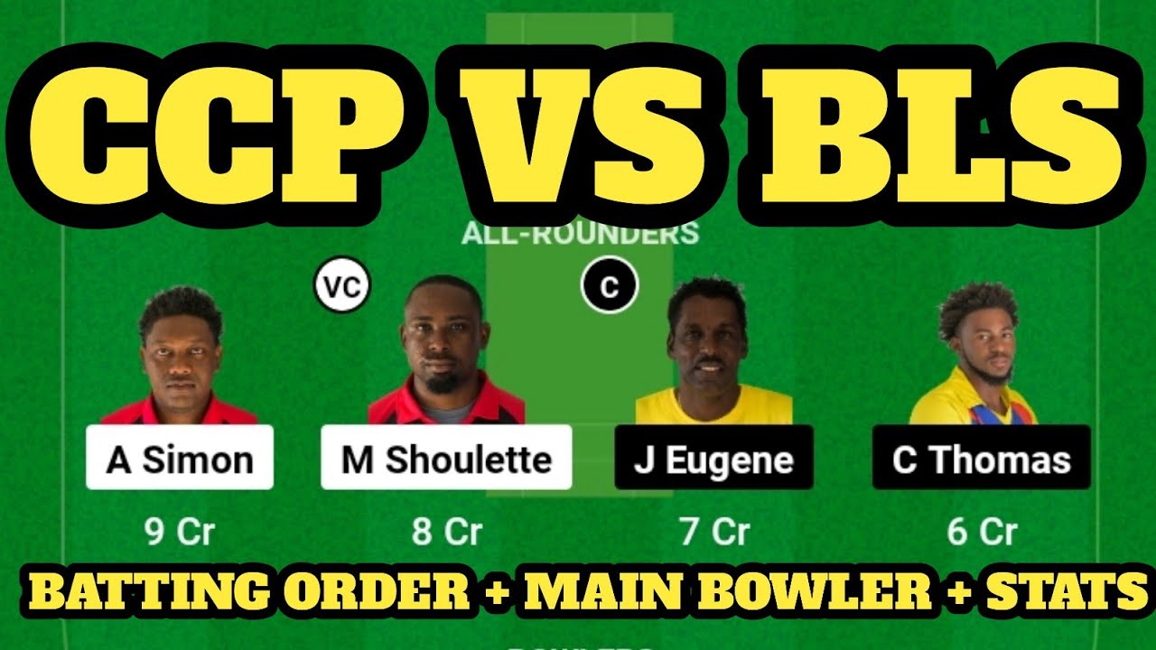 CCP VS BLS Dream11 Prediction | CCP VS BLS Dream11 | CCP VS BLS Dream11 ...