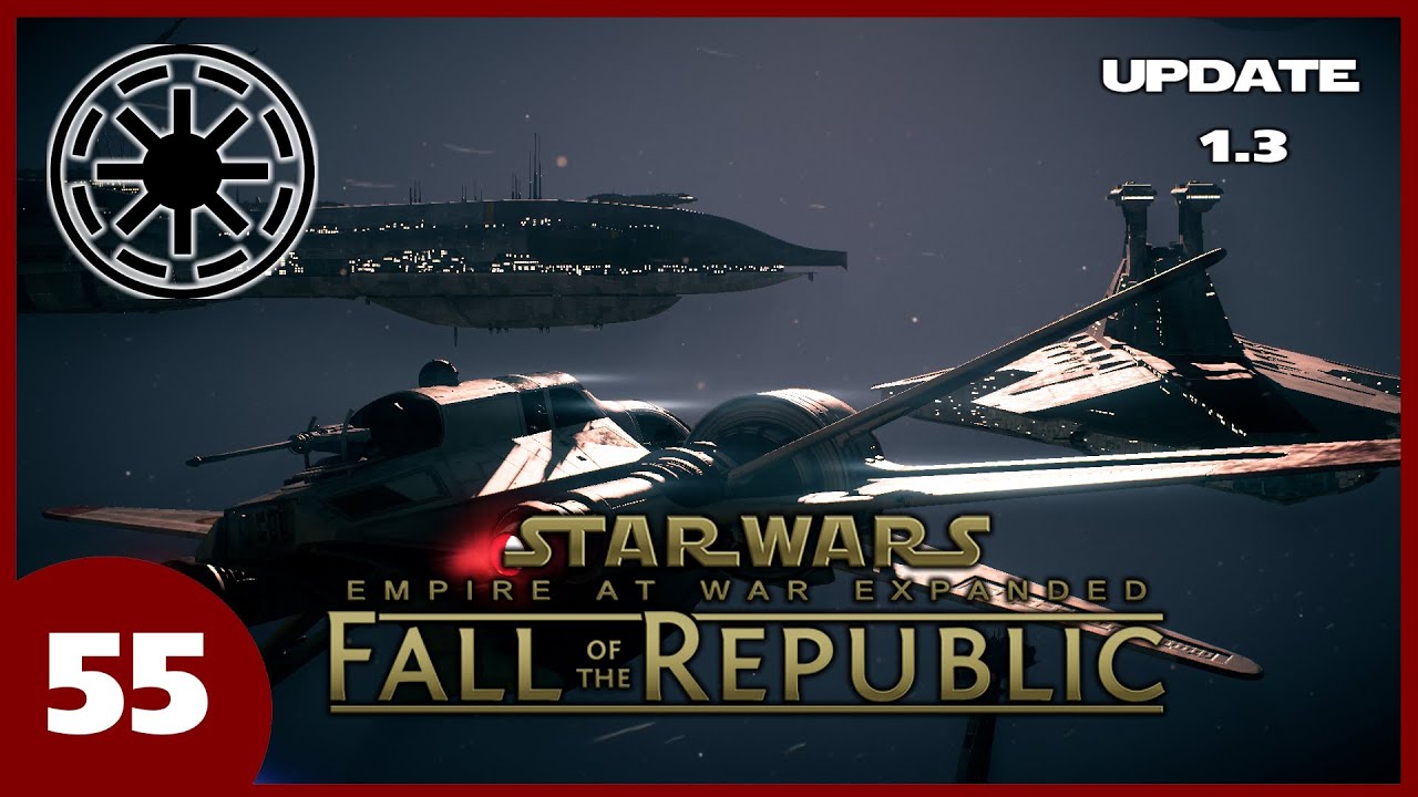 The Battle Of Rodia - Fall of the Republic 1.3 Mod - S2 - Ep 55 - Star ...