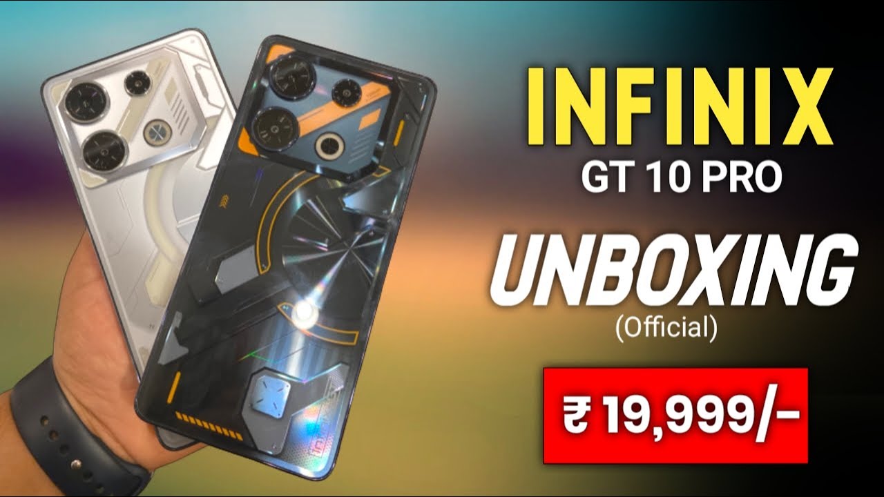 Infinix GT 10 pro 5G Unboxing🔥 Video (official) | ₹19,999/- - YouTube