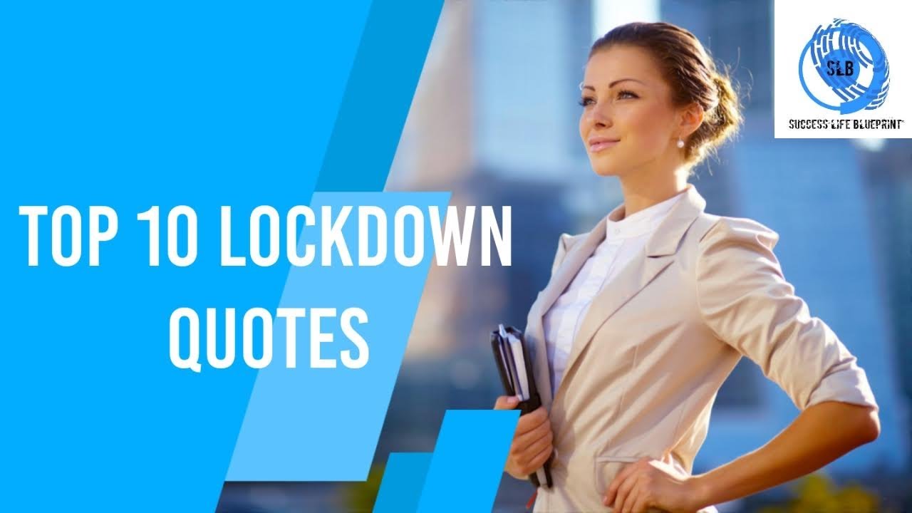 Top 10 Lockdown Quotes / Subscribe and Show Your Love - YouTube