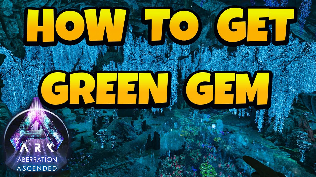 How to Get Green Gem in ARK Ascended - Aberration - YouTube