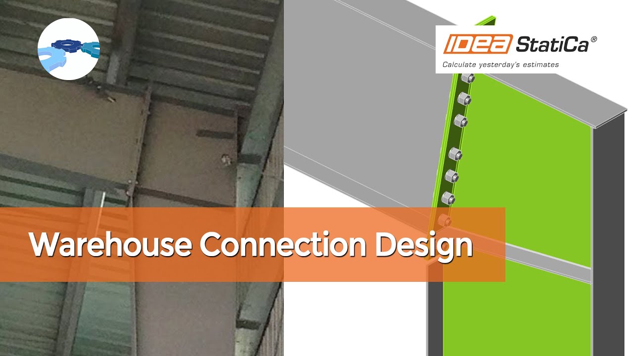 PEB connection design in IDEA StatiCa - YouTube