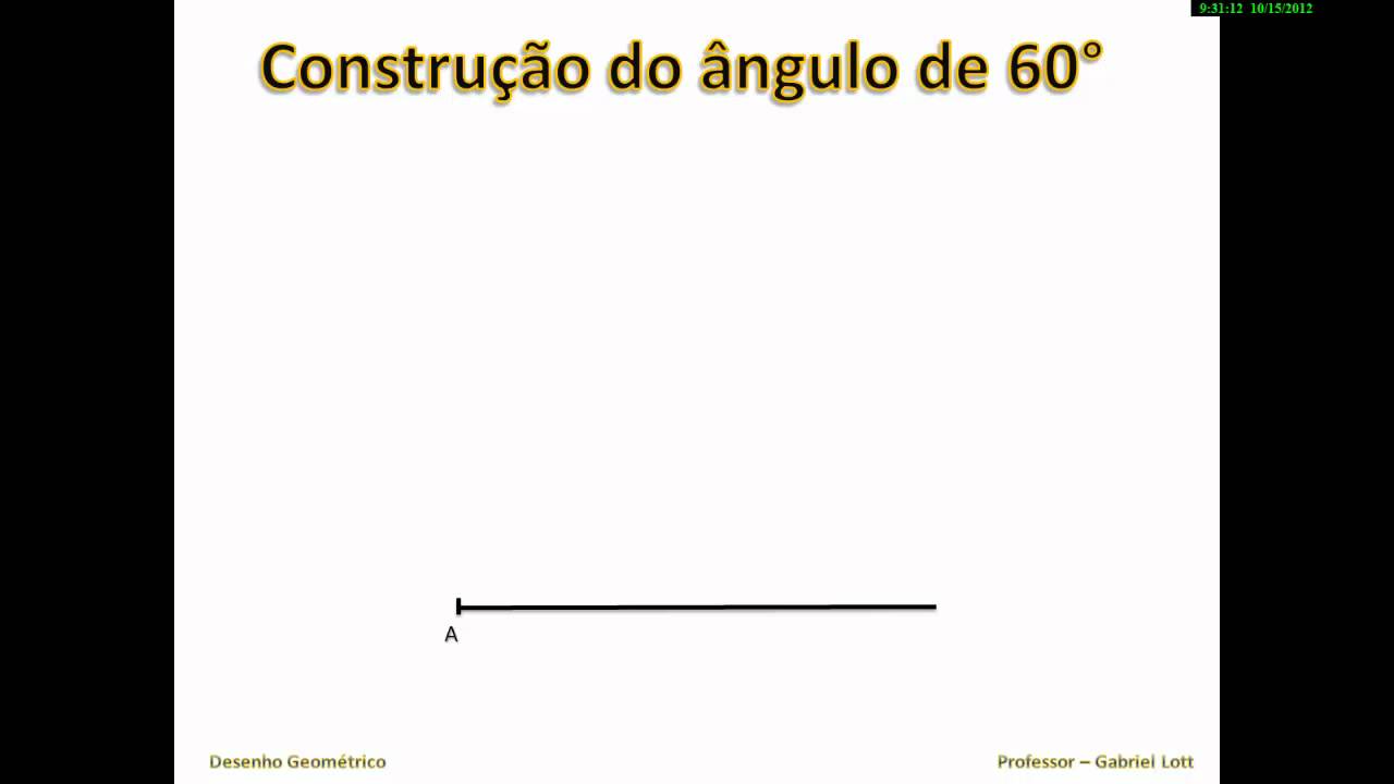 Construção do ângulo de 60° - YouTube