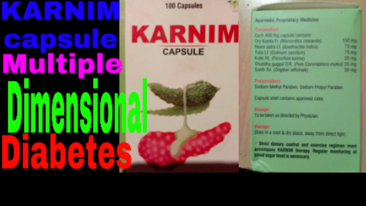 Karninim capsule malti dimensional diabetes - YouTube