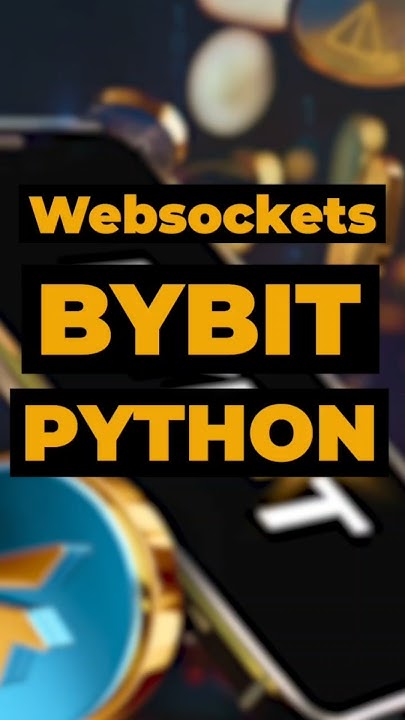 Websockets Bybit Python #websockets #Bybit #Python - YouTube