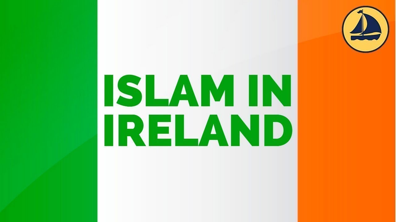 Muslims in Ireland | Islam in Ireland - YouTube