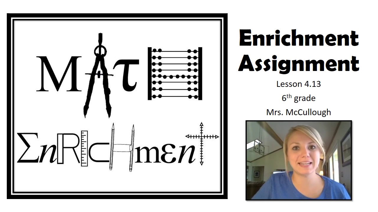 6th grade, Enrichment Assignment Lesson 4 13 - YouTube