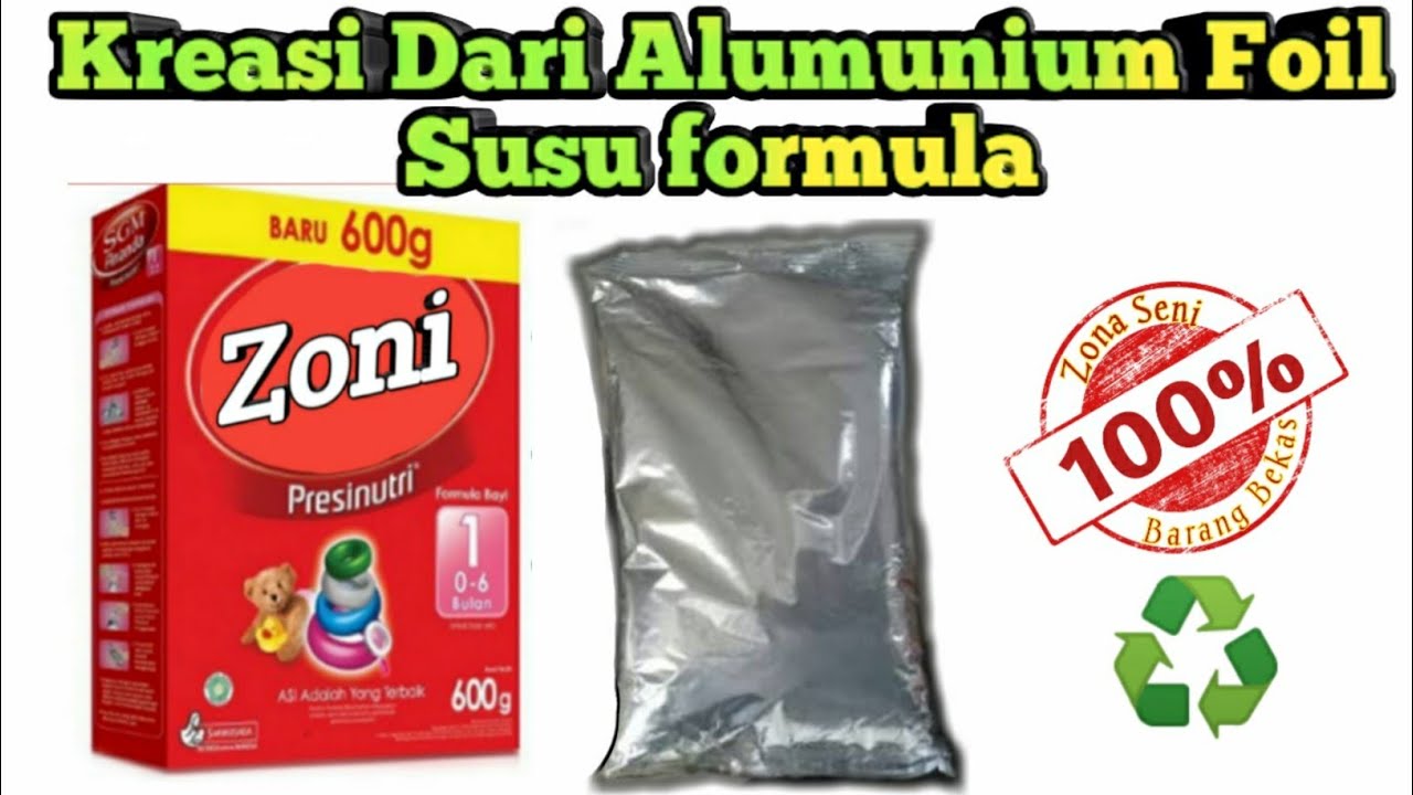 Ide Kreatif Dari Alumunium Foil Susu Formula || Creative Ideas From ...