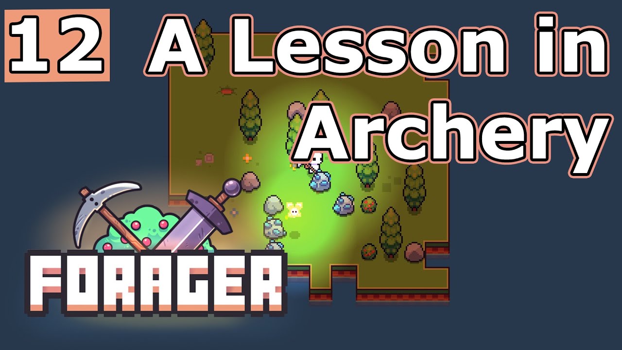 A Lesson in Archery - Forager Ep 12 - YouTube