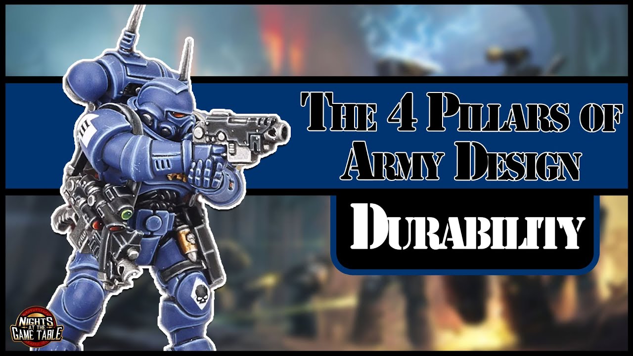 How to Build a Winning 40k List | 4 Pillars Of Army Design: Durability ...