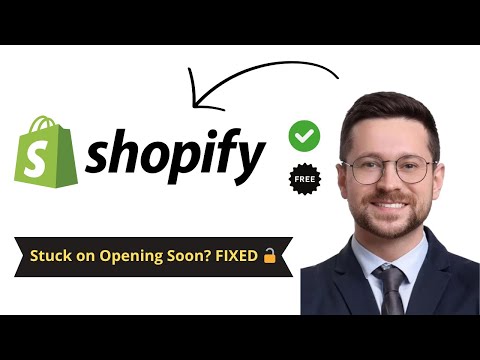 How To Fix Shopify Opening Soon Page (2025 Guide)