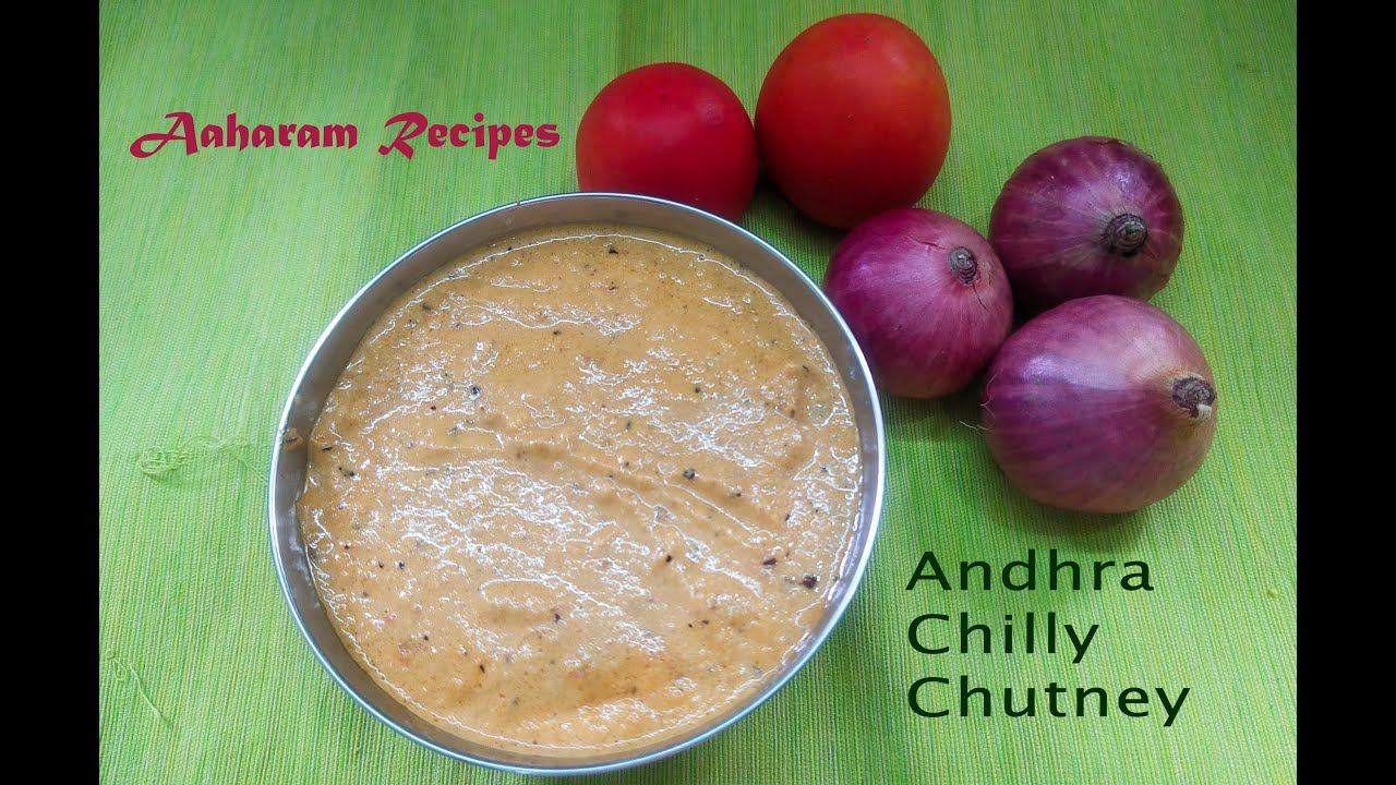 Aaharam Recipes - Andhra Chilly Chutney - YouTube