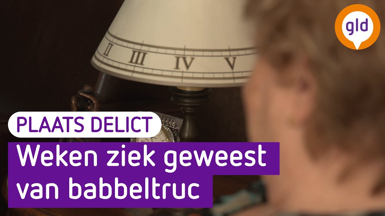 Weken ziek van babbeltruc | Plaats Delict - YouTube